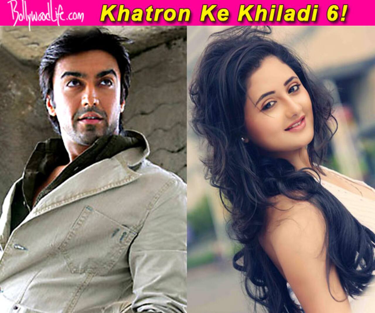 Khatron Ke Khiladi 6: Rashami Desai and Ashish Chowdhry approached for ...