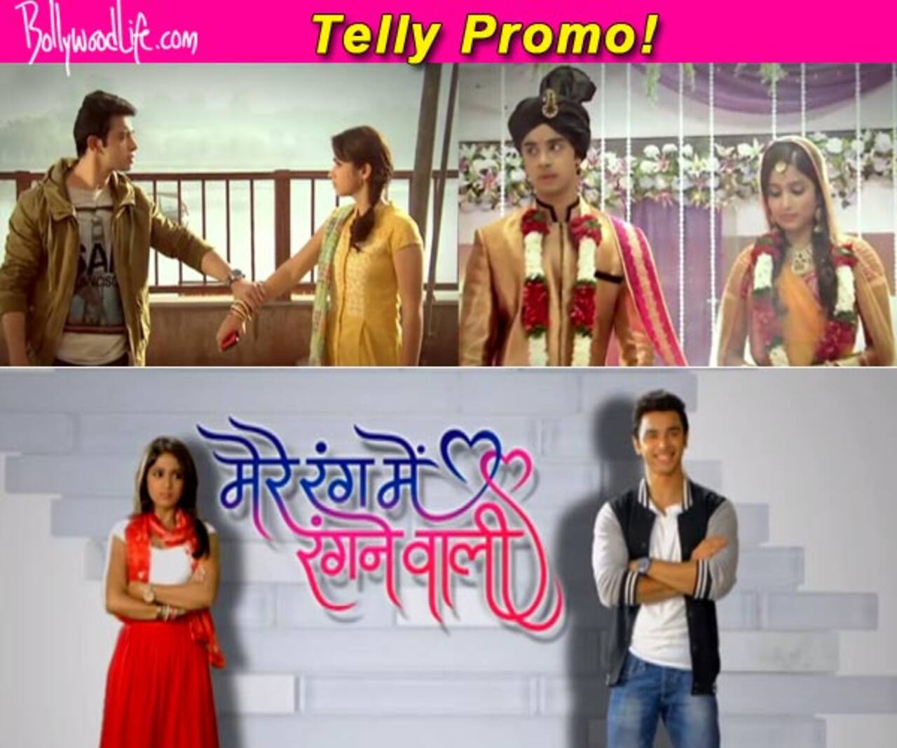 Mere Rang Mein Rangnewali promo: It’s complicated between Samridh Bawa and Pranali Ghoghare ...