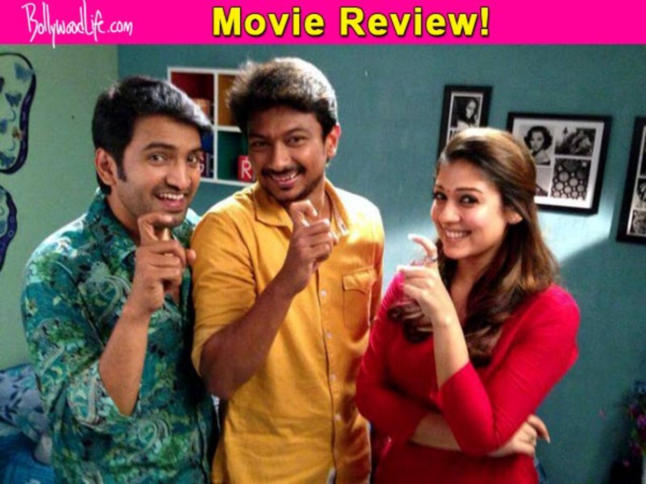 Nanbenda movie review: Udhayanidhi Stalin and Nayanthara shine in the ...