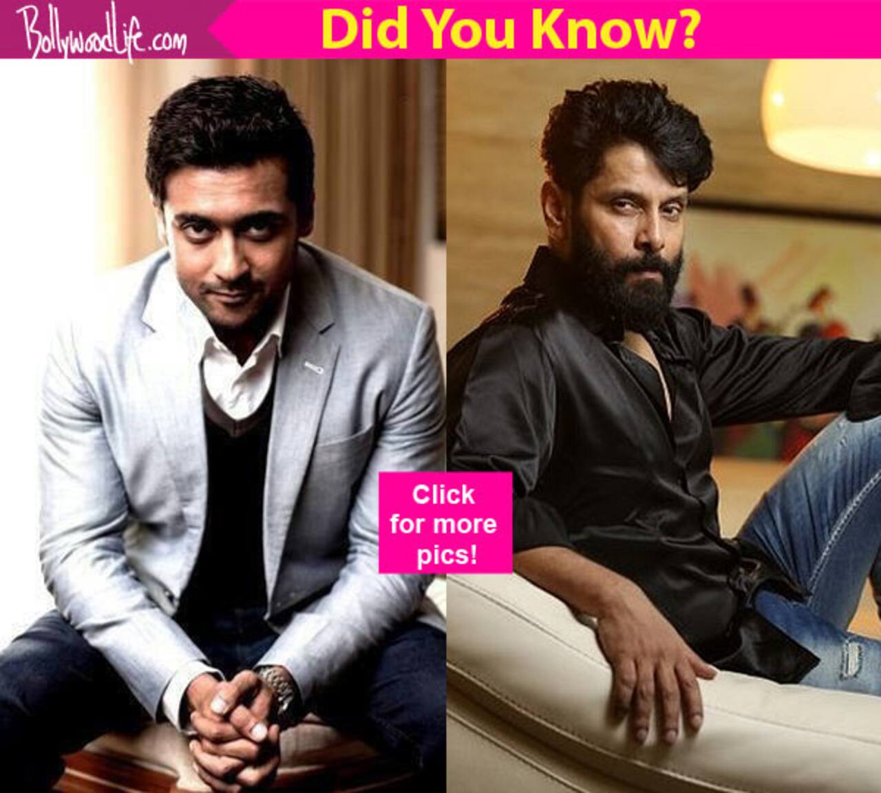 5 startling similarities between Suriya and Vikram that you didn't know ...
