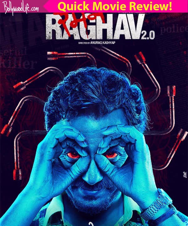 Raman Raghav 2.0 quick movie review: Nawazuddin Siddiqui steals the ...
