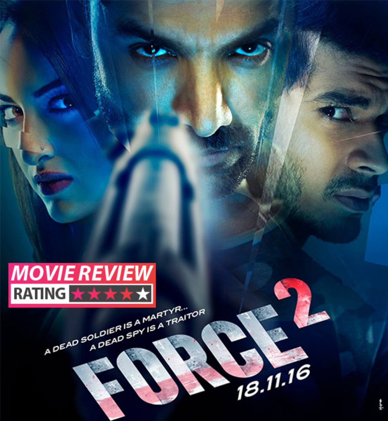Force 2 movie review: The John Abraham-Sonakshi Sinha starrer is a ...
