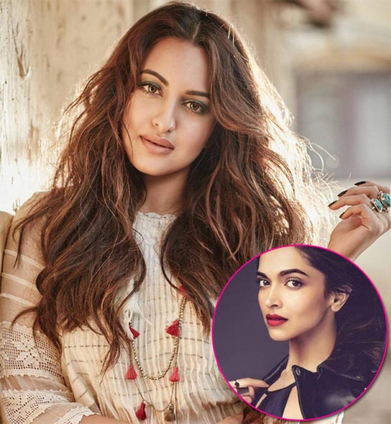 Hey Deepika Padukone, Sonakshi Sinha would love to do this film with ...