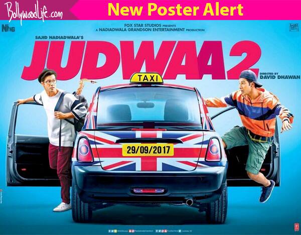 Judwaa 2 new poster: Check out Varun Dhawan as goofy Raja and geeky ...