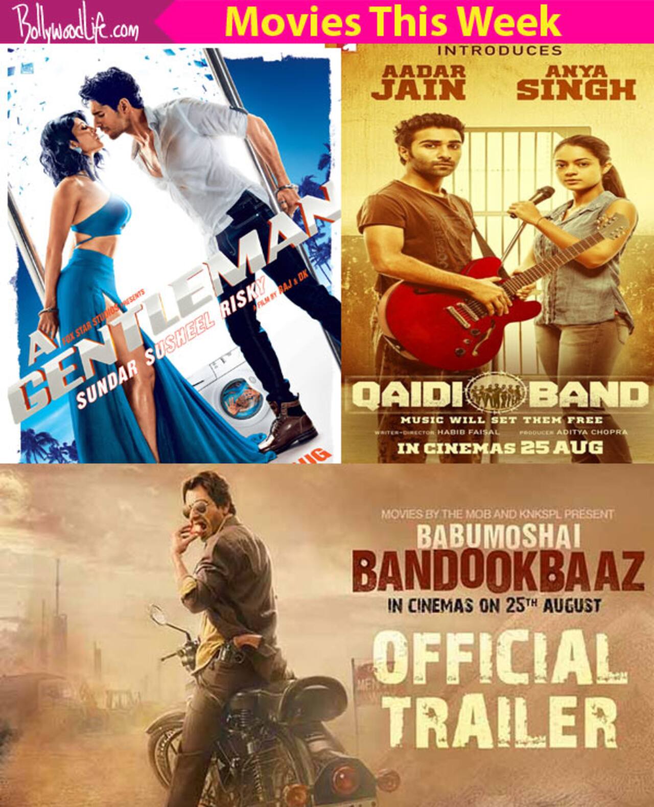 Movies this week: A Gentleman, Qaidi Band, Babumoshai Bandookbaaz - Bollywood News & Gossip ...
