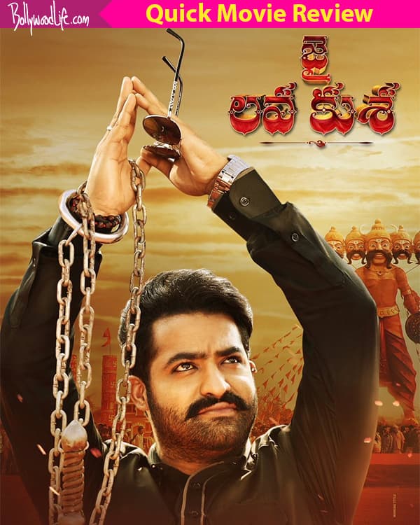Jai Lava Kusa quick movie review: Jr NTR stuns you with his versatility ...