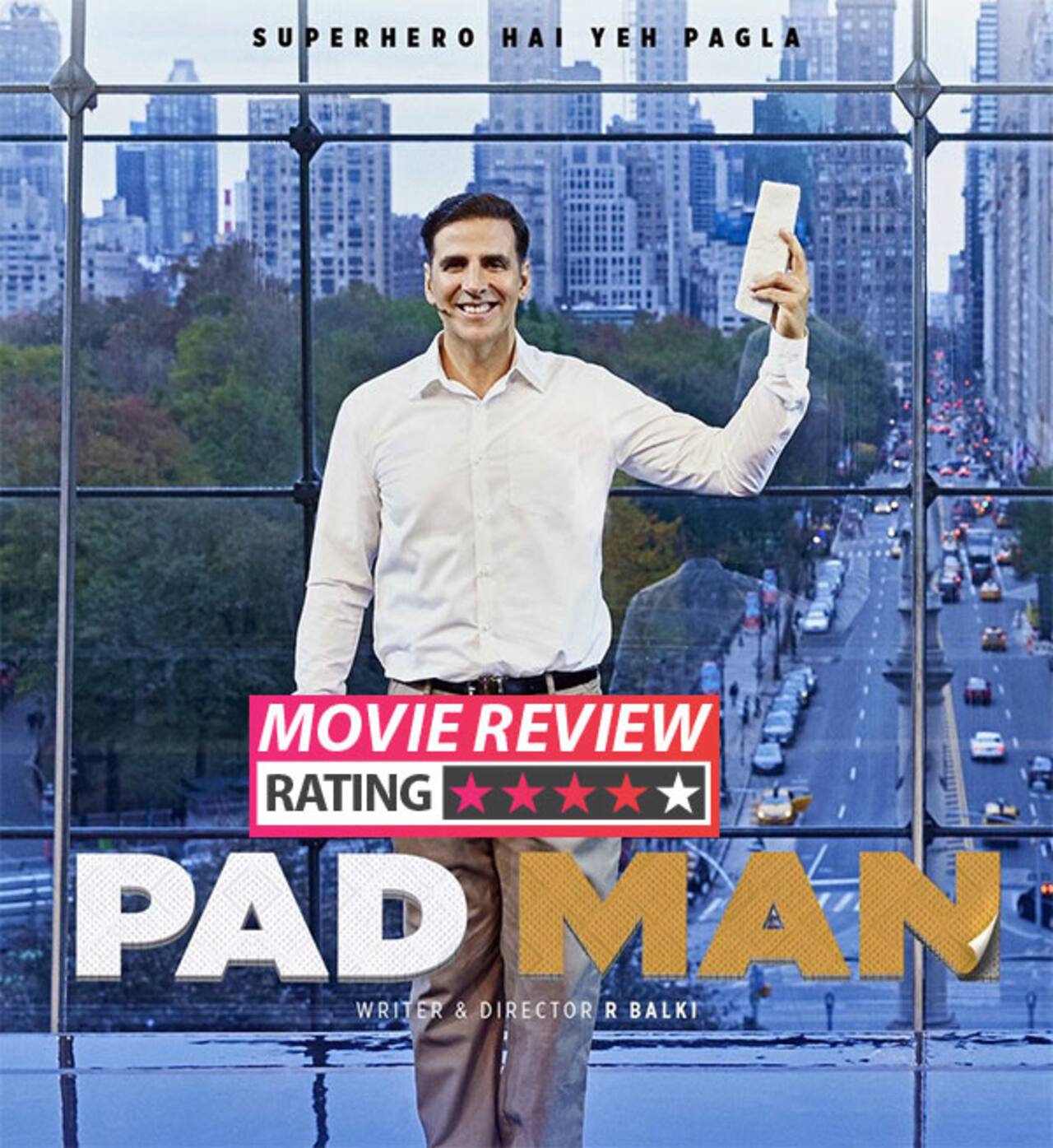 Pad Man movie review: Akshay Kumar delivers one of his finest ...