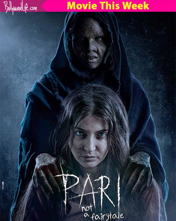 Movie this week: Pari - Bollywood News & Gossip, Movie Reviews ...