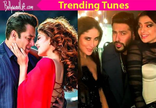 Trending Tunes: Salman Khan's Selfish and Kareena Kapoor's Tareefan are ...