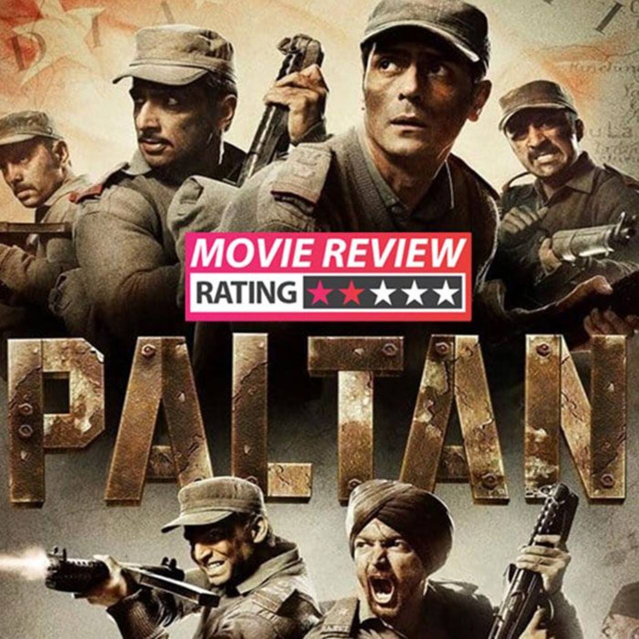 Paltan movie review: Petty squabbles and chest-thumping patriotism mar ...