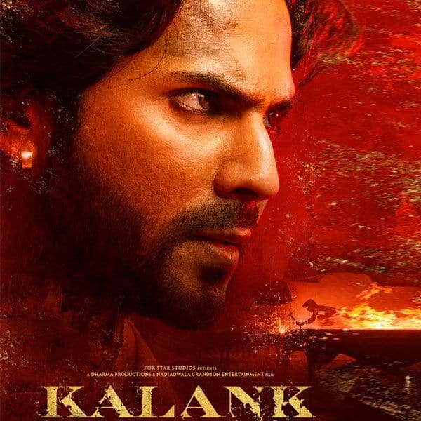Kalank first Poster Out! Meet Varun Dhawan aka Zafar who flirts with ...