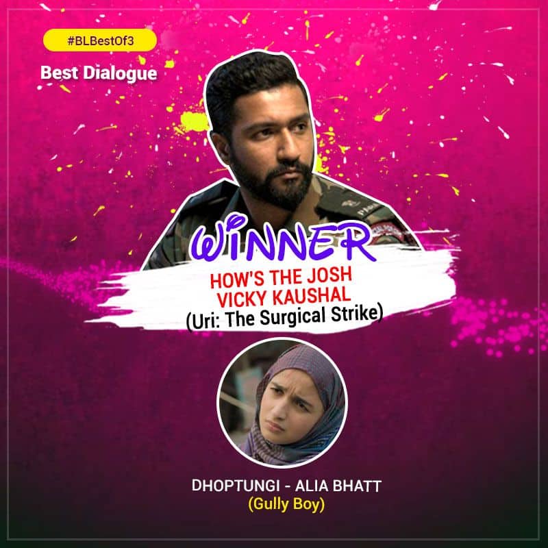 #BLBestof3: Vicky Kaushal's 'How's the josh?' beats Alia Bhatt's ...