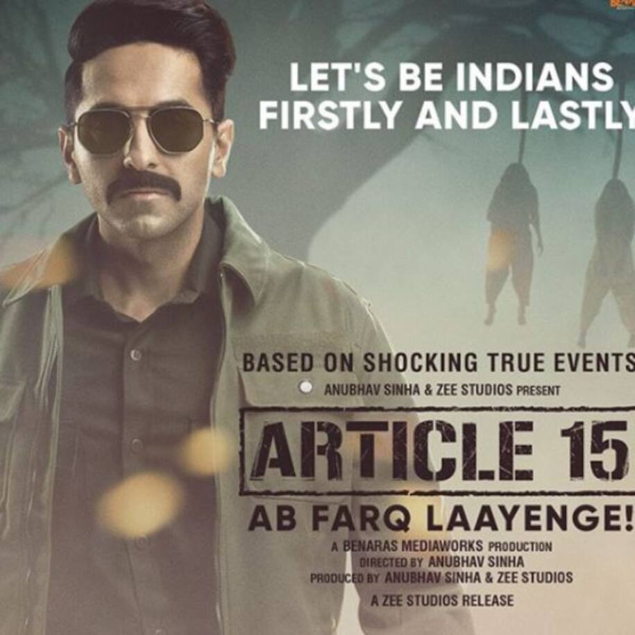 Article 15 new poster: Ayushmann Khurrana screams to be Indians first ...