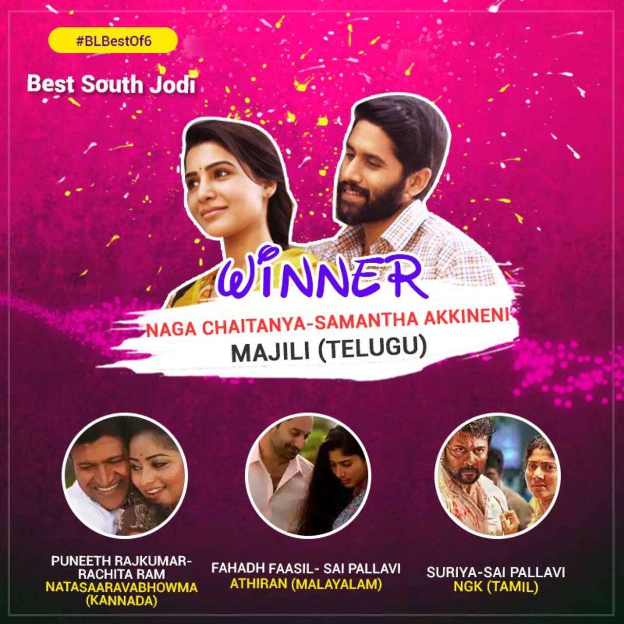 #BLBestof6 Best South Jodi results: Naga Chaitanya-Samantha Akkineni ...
