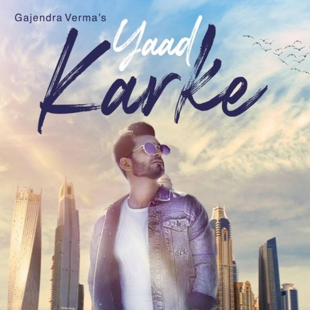 Singer Gajendra Verma gives a different vibe to Yaad Karke which is ...