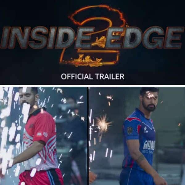 Watch Inside Edge Season 2 Official Trailer - देखिए इनसाइड एज सीजन 2 का ...