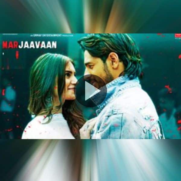 Kinna Sona Song Marjaavaan: Sidharth M, Tara S, Meet Bros, Jubin ...