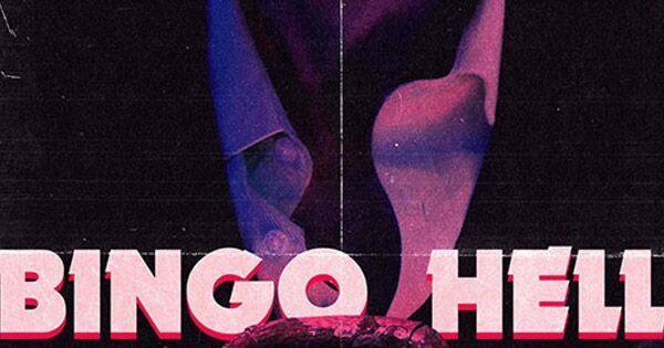 Bingo Hell Movie Review Like A Game Of Bingo Very Few Things Click Bingo Hell Movie Review Like A Game Of Bingo Very Few Things Click