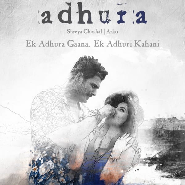 Adhura FIRST LOOK POSTER: Sidharth Shukla's last song with Shehnaaz ...