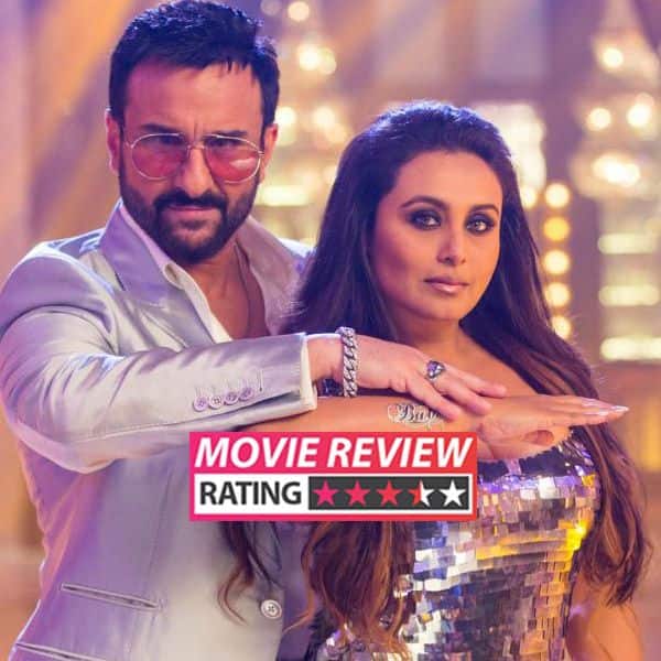 Bunty Aur Babli 2 Movie Review Rani Mukerji Saif Ali Khan Join Forces With Siddhant Chaturvedi