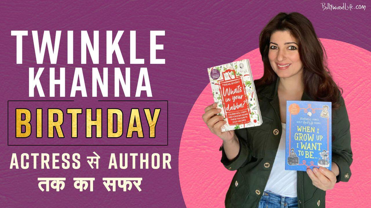 Twinkle Khanna's Birthday: Twinkle Khanna's journey from an actress to ...