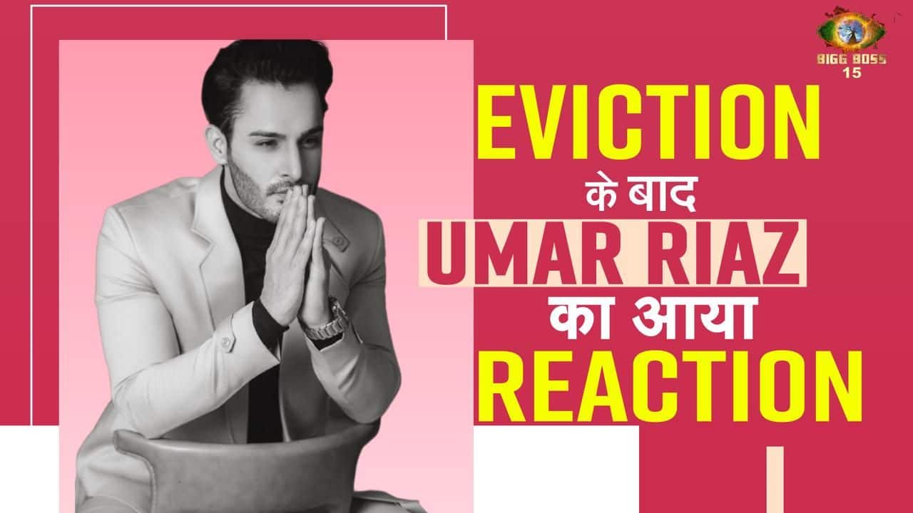 Bigg Boss 15: Umar Riaz wrote his heart out after eviction, here is a ...