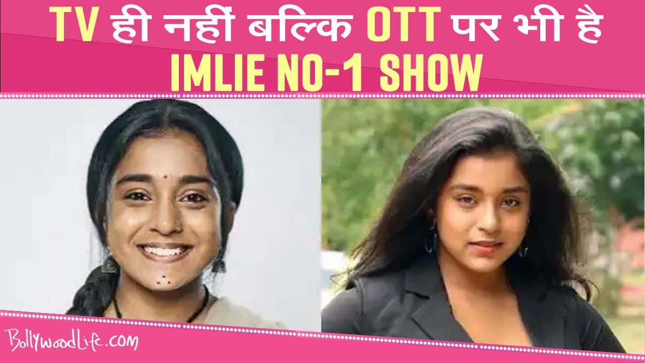 Wonderful! Now High Voltage Drama Imlie is No.1 show on OTT Platform ...