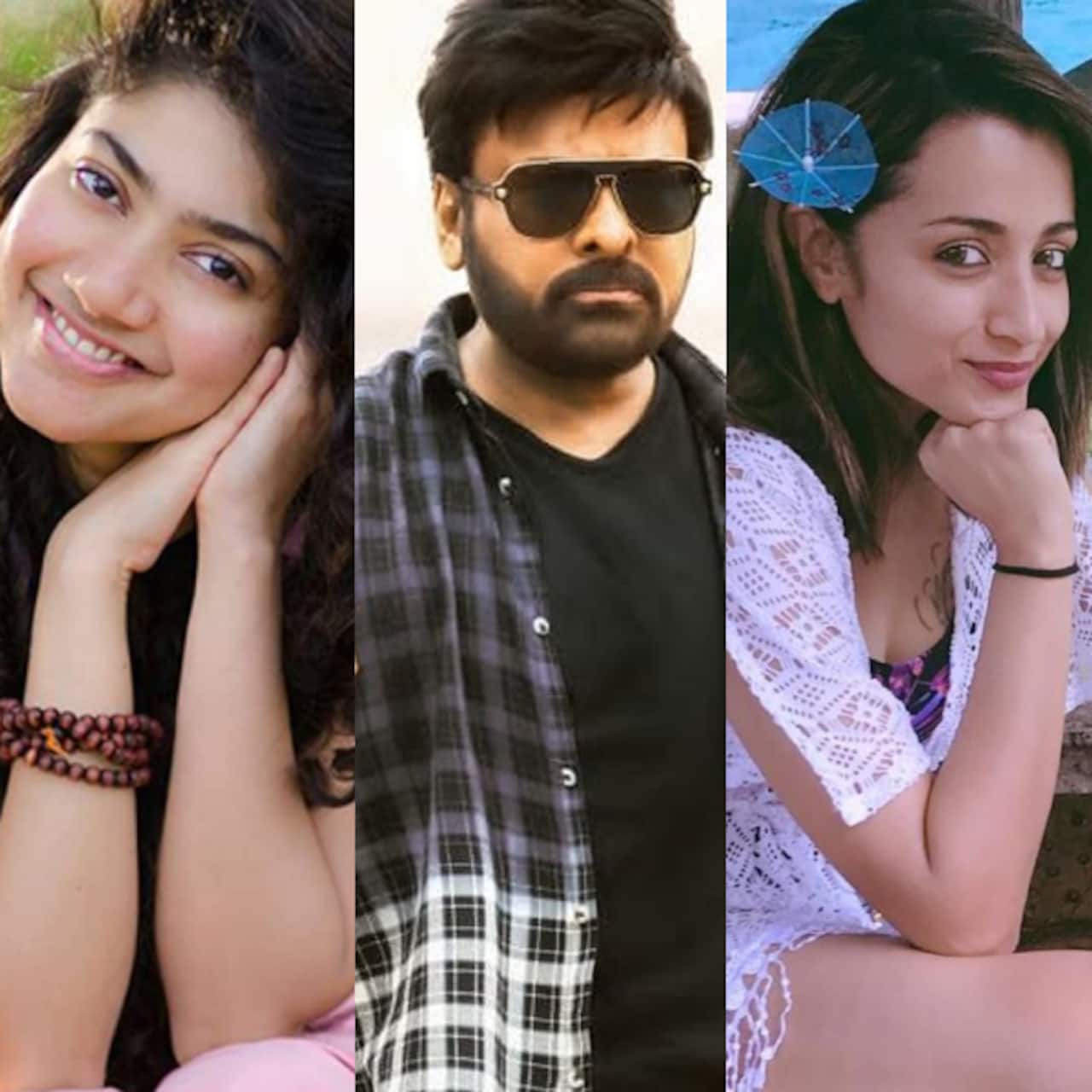 Chiranjeevi Birthday Special When Trisha Krishnan And Sai Pallavi