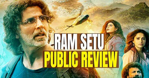 Ram Setu Public Review: Akshay Kumar starrer receives a thumbs up from ...