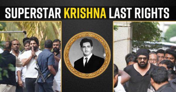 Superstar Krishna last rights: Jr NTR, Allu Arjun, Prabhas and others pay last respects to ...
