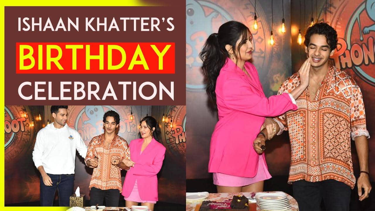 Phone Bhoot actor Ishaan Khatter cuts his birthday cake with co-stars ...