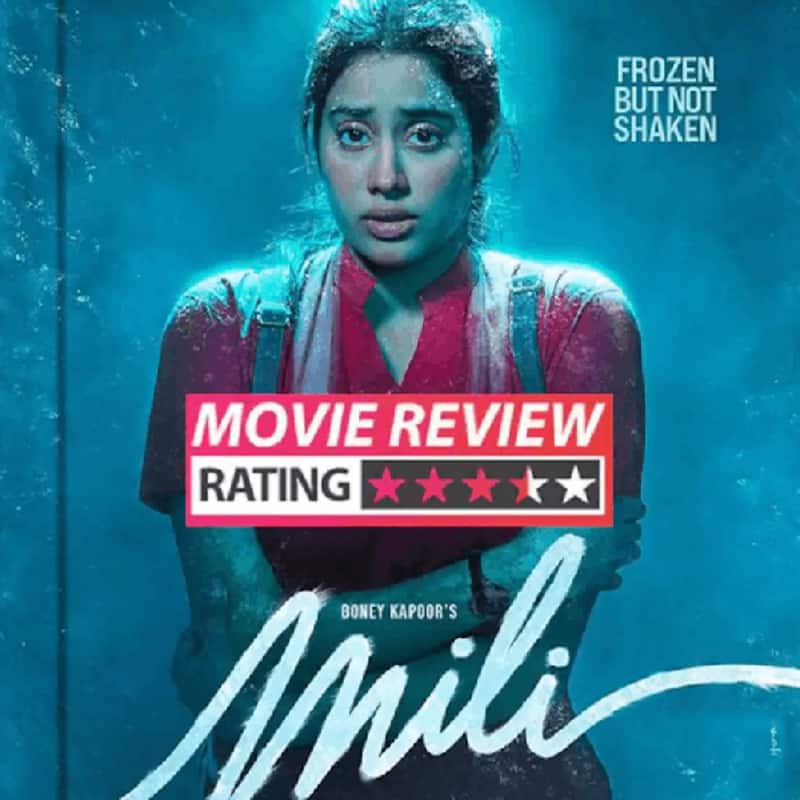 Mili Review: Janhvi Kapoor puts in her heart and soul in the film ...