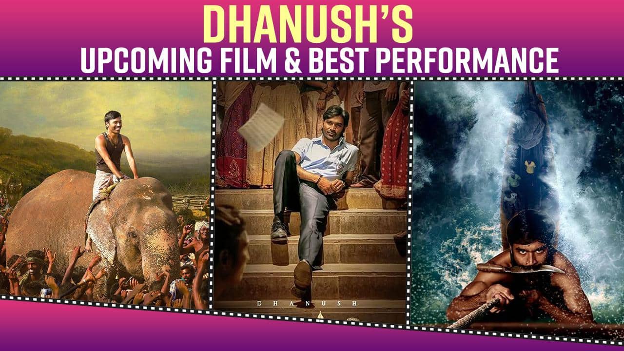 Dhanush gears up to shoot his 50th movie; check out the actor's best ...