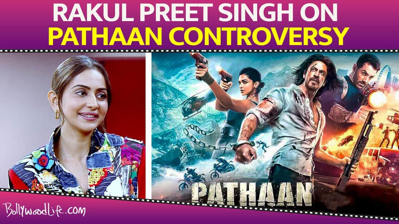 Pathaan Movie: Rakul Preet Singh opened up on Shah Rukh Khan and Deepika Padukone's movie ...