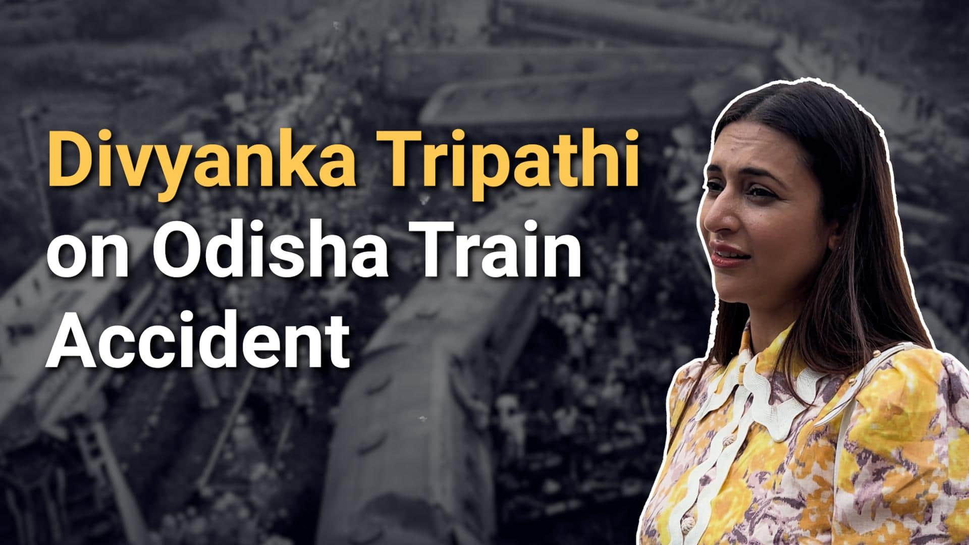 Divyanka Tripathi talks about the tragic Odisha train accident, calls it ‘very very shocking’