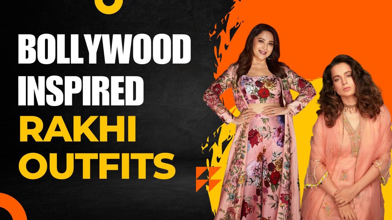 Rakhi 2023: Madhuri Dixit to Kangana Ranaut, celeb-inspired outfits to slay like a Bollywood diva