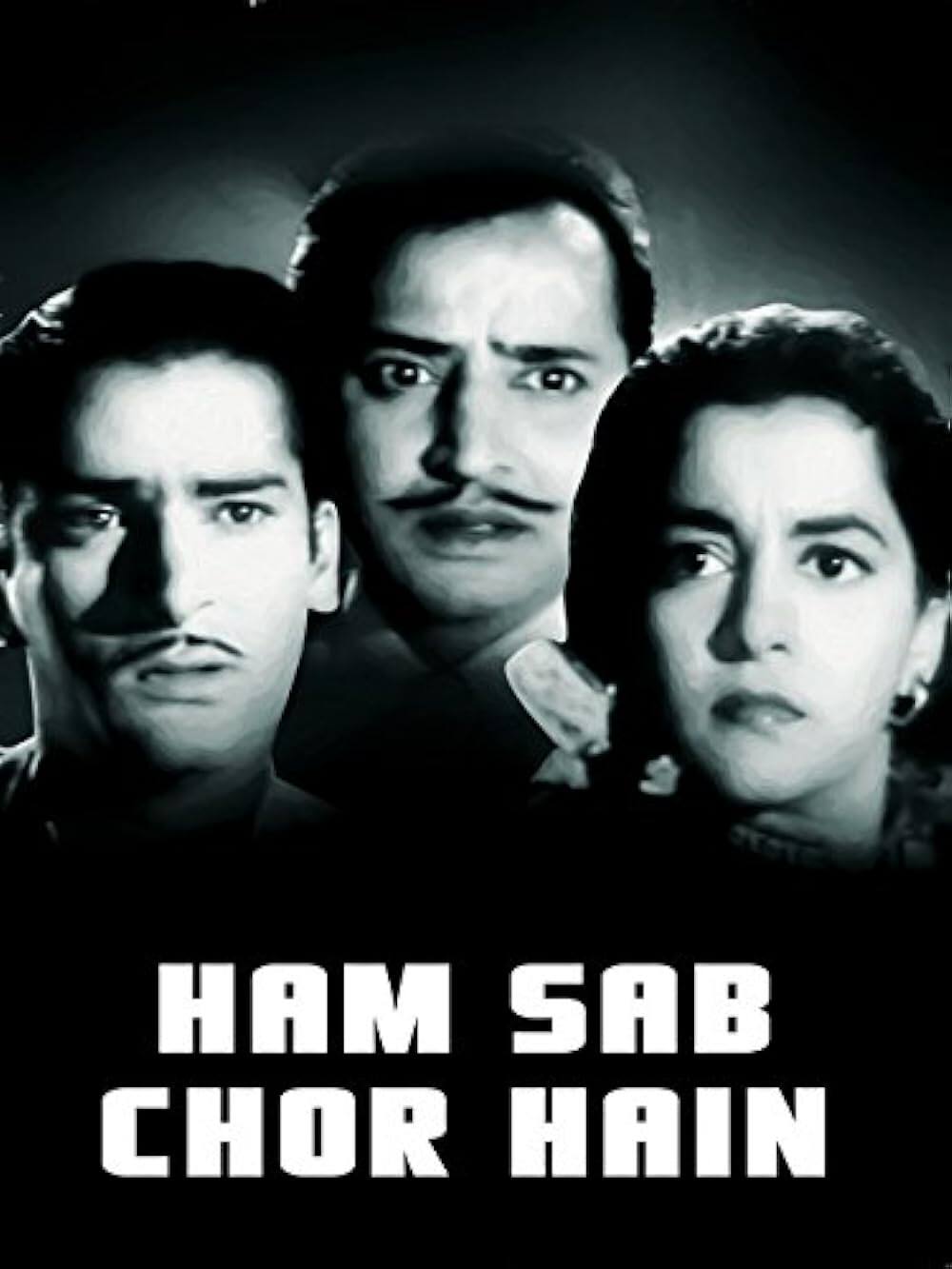 Ham Sab Chor Hain - Film Cast, Release Date, Ham Sab Chor Hain Full ...