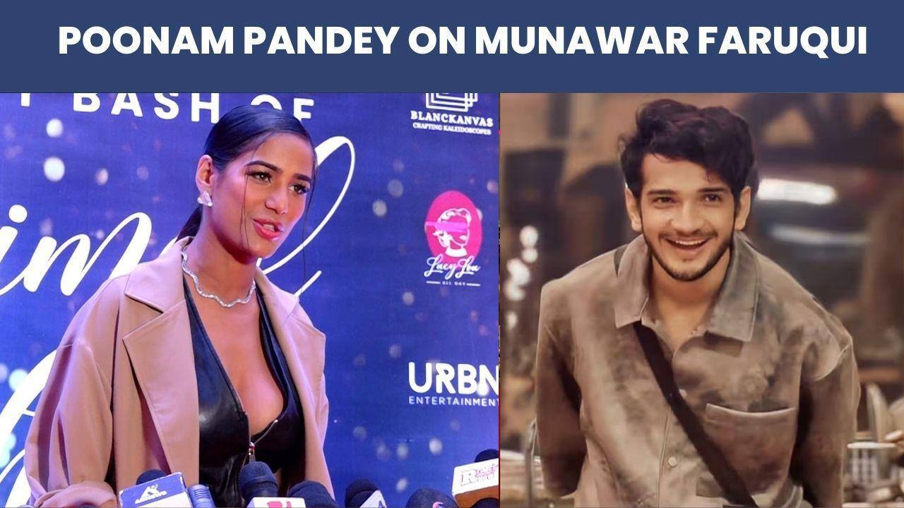 Poonam Panday reacts to Munawar Faruqui lifting BB 17 trophy, says ‘ I ...