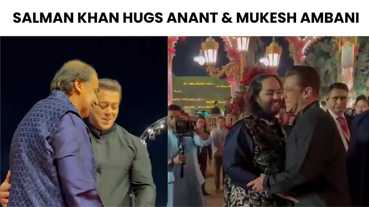 Salman Khan hugs Anant & Mukesh Ambani, video goes viral